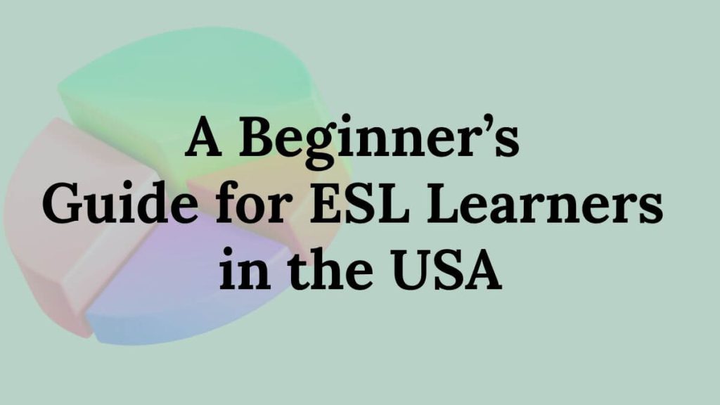 English Grammar Step by Step: A Beginner’s Guide for ESL Learners in the USA